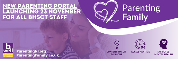 Parenting Portal Launch for BHSCT Staff | B Well Belfast