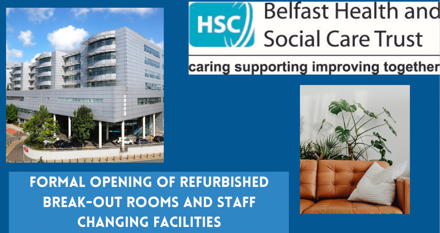 Formal Opening of Break Out Rooms & Staff Changing Facilities | B Well ...