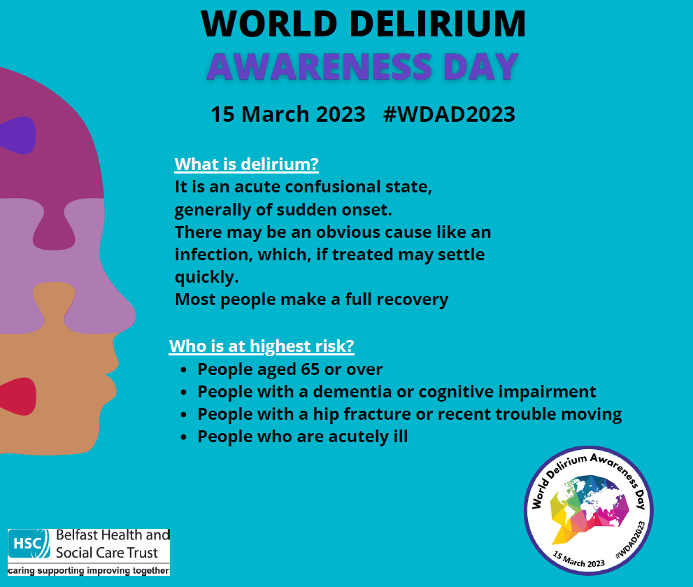 Delirium Awareness Day | B Well Belfast
